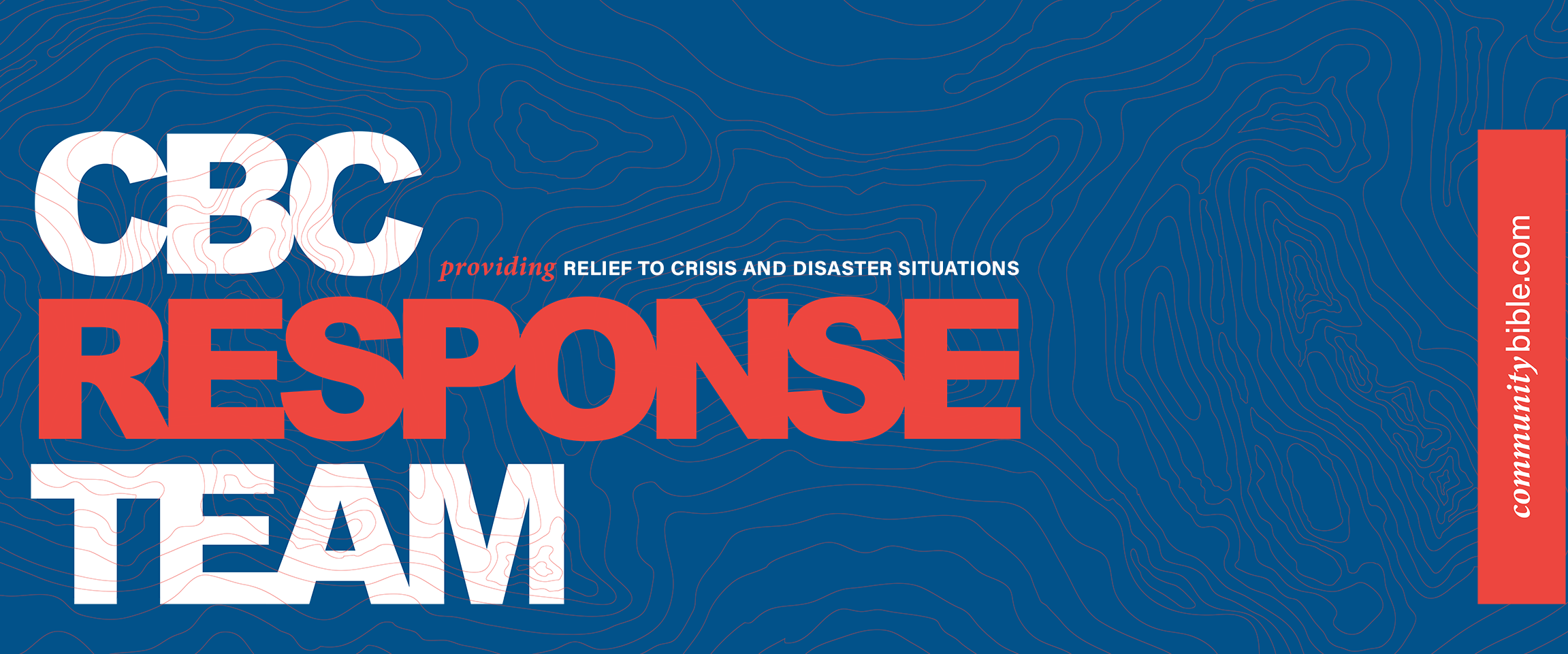 CBC Response Team | Community Bible Church